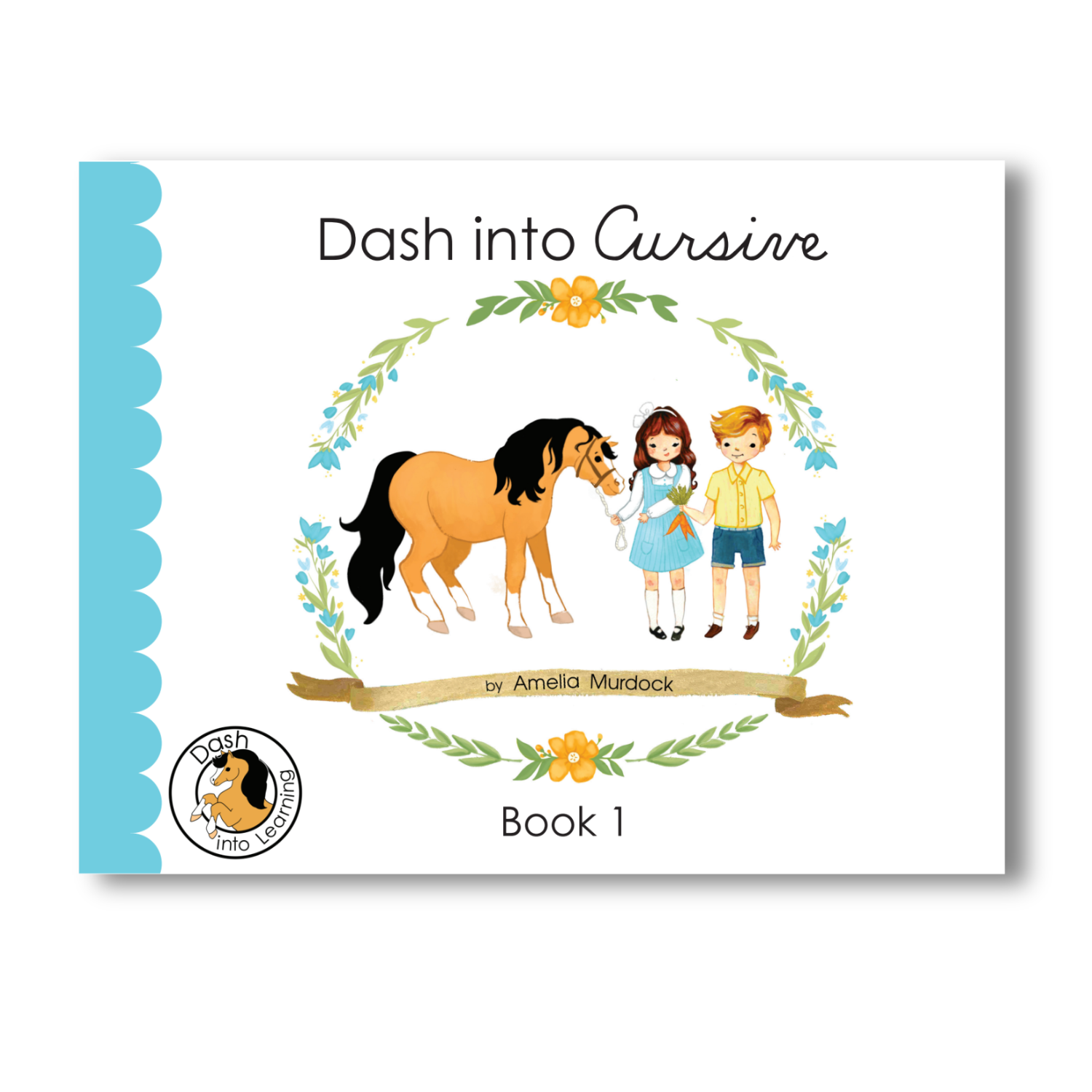 Cursive Homeschool (Book 1/3) | Dash Into Cursive | Dash Into Learning